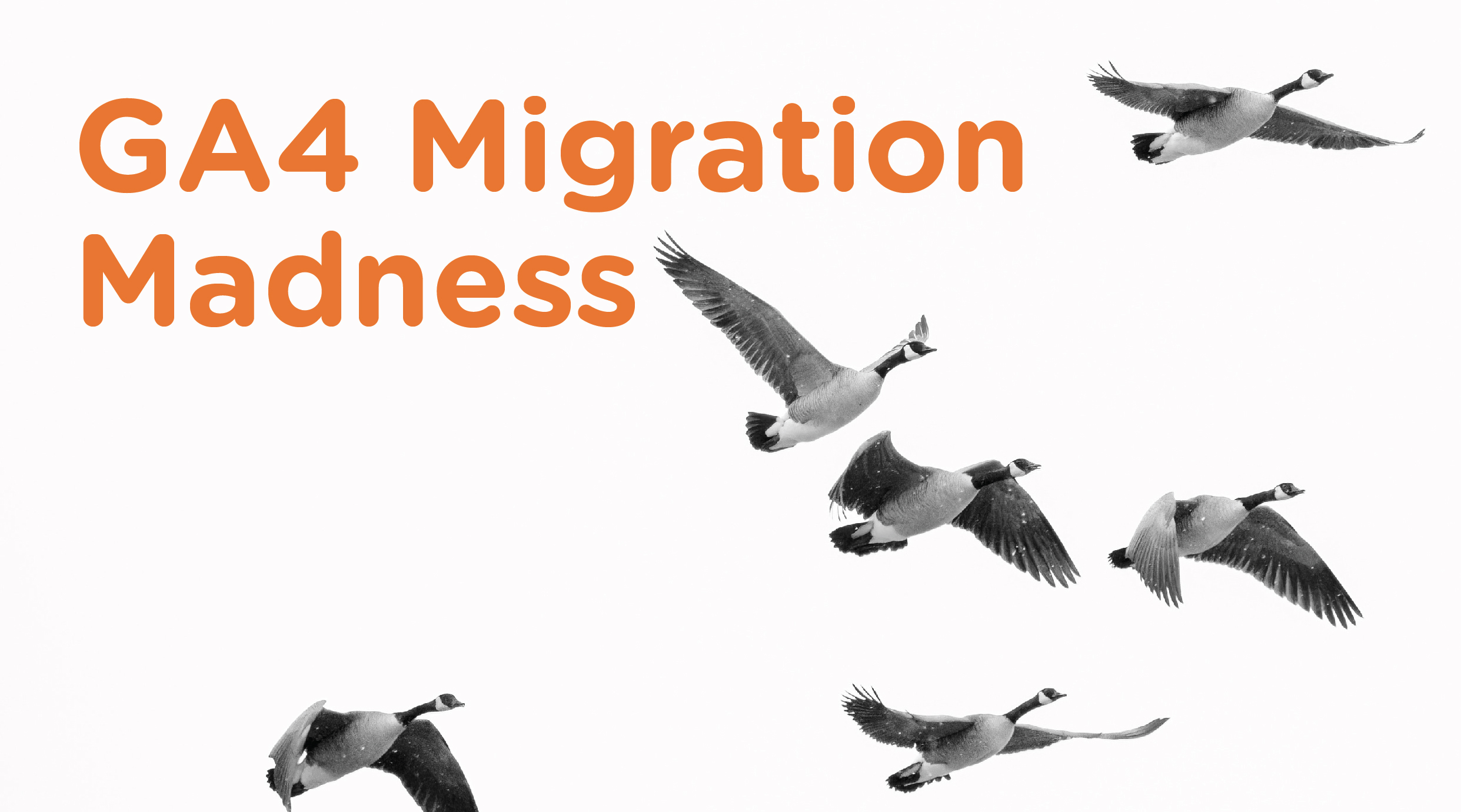 Google Analytics 4 Migration Madness - AMA Chicago